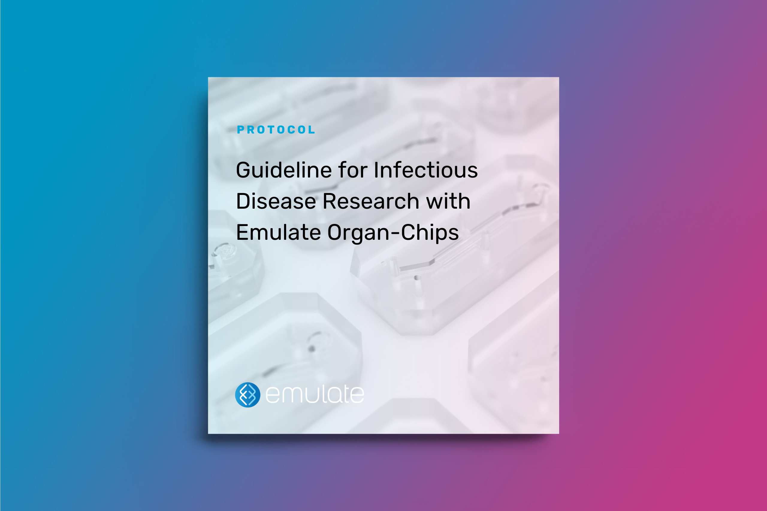 Infectious Disease Guideline | Emulate